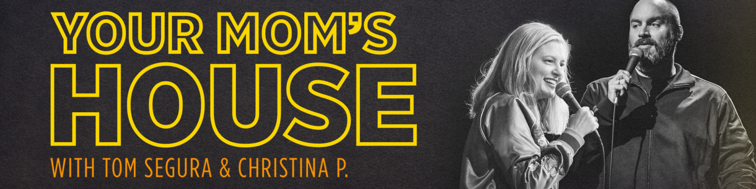 Your Mom's House Podcast – YMH Studios