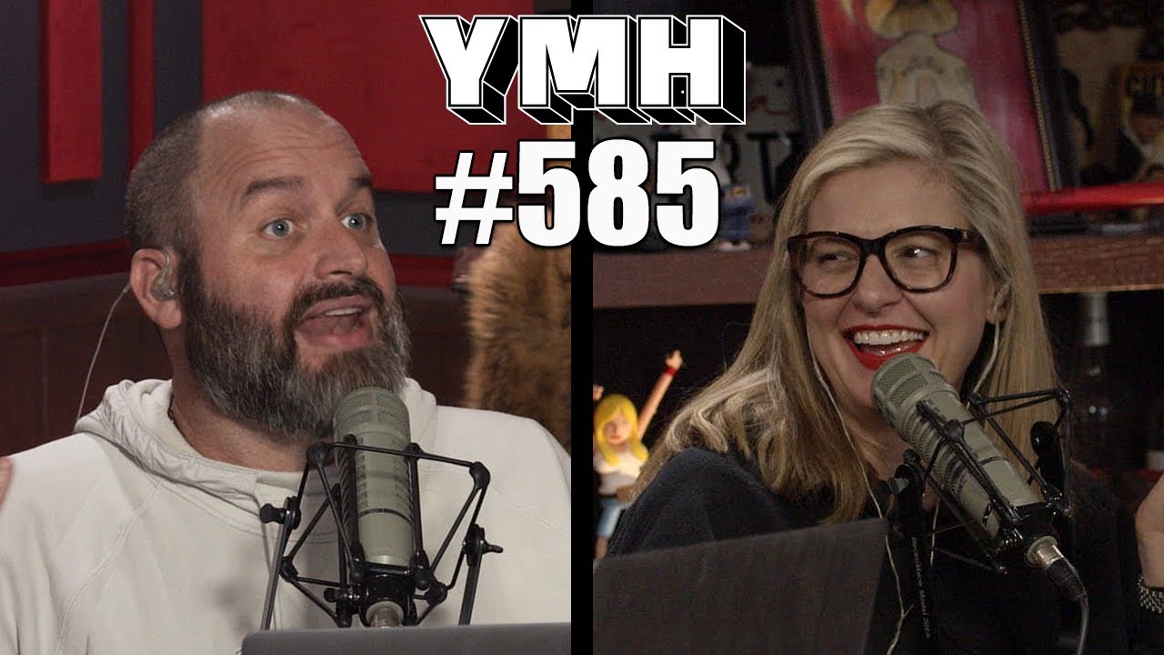 Your Mom's House Podcast - Ep. 585 – YMH Studios