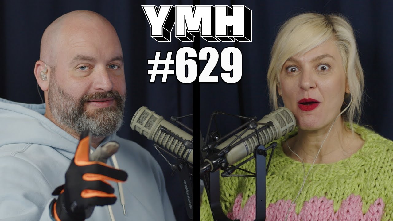 Your Mom's House Podcast - Ep. 629 – YMH Studios