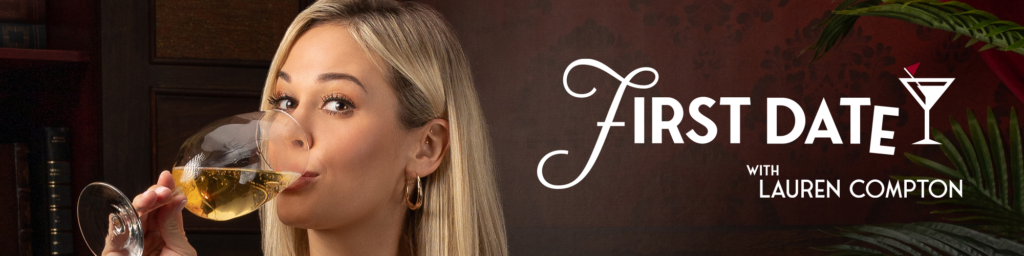 First Date with Lauren Compton – YMH Studios