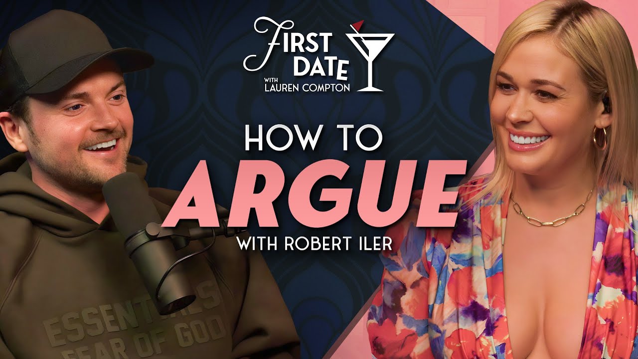 How To Argue with Robert Iler | First Date with Lauren Compton | Ep. 06 – YMH Studios