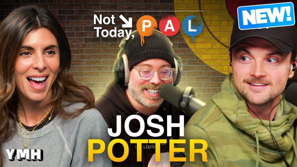 Not Today, Pal Podcast – YMH Studios
